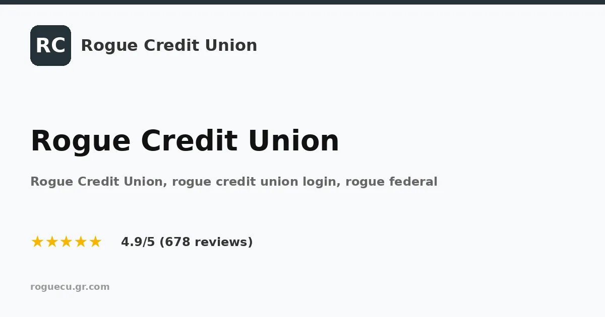Rogue Credit Union — Official Rogue Credit Union Site